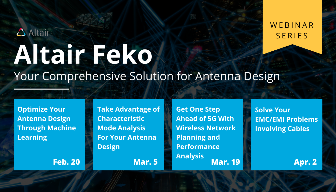 Altair Feko Webinar Series 2020