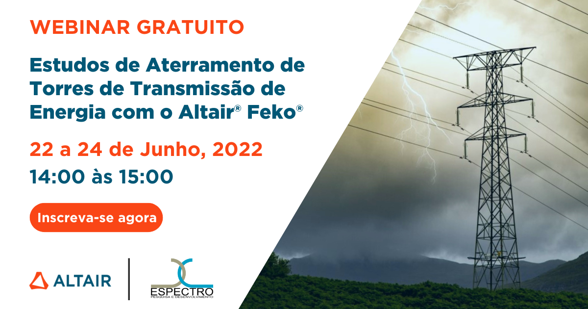 Estudos de Aterramento de Torres de Transmissão de Energia com o Altair ...