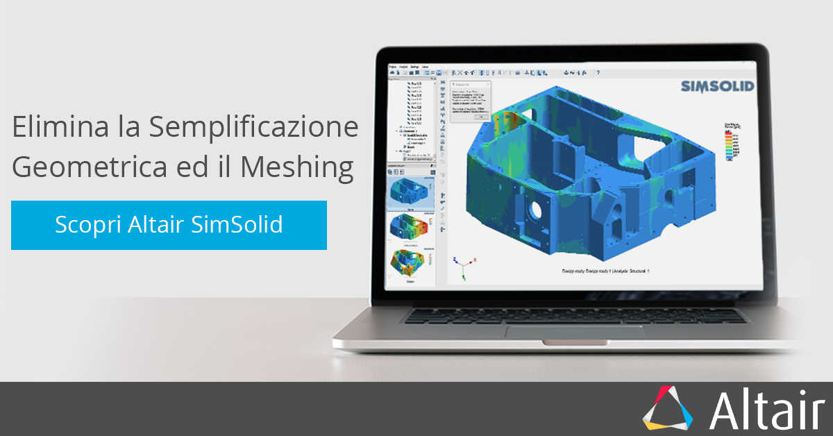Partecipa alla Rivoluzione della Simulazione! Introduzione ad Altair ...